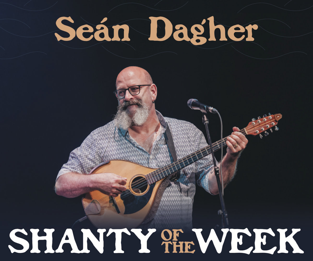 Sea Shanties and Songs Featuring Renowned Canadian Performer Seán ...